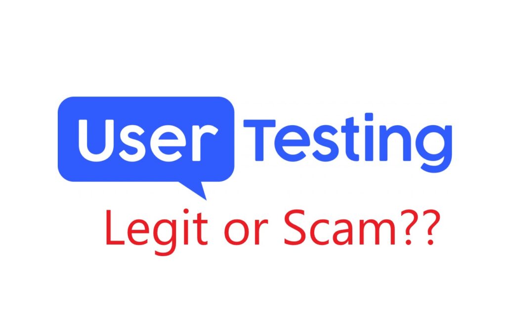 UserTesting Review: Legit or Scam? Get the Facts Here! - Logical Blogger